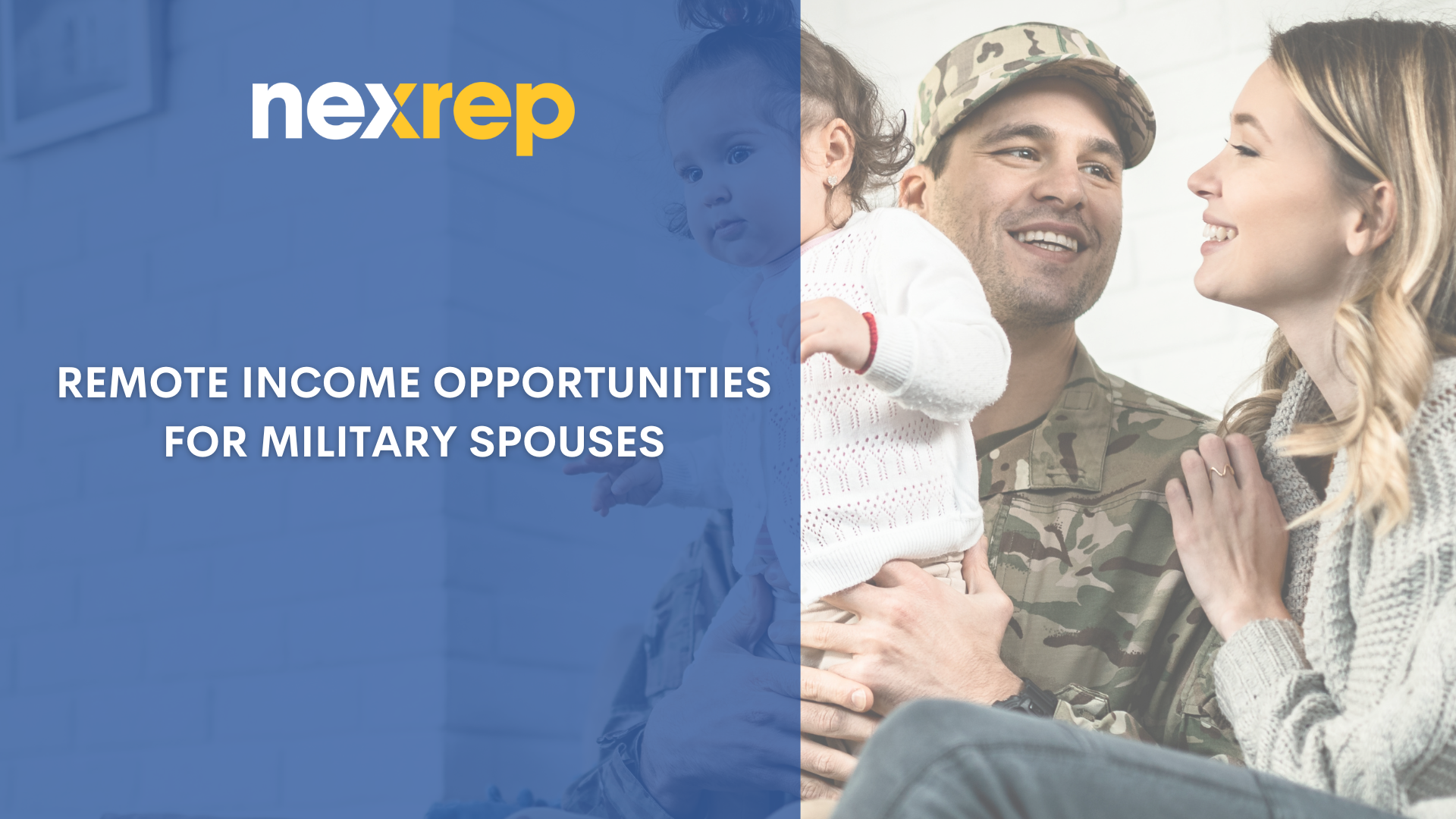Working at Home for Military Spouses - NexRep